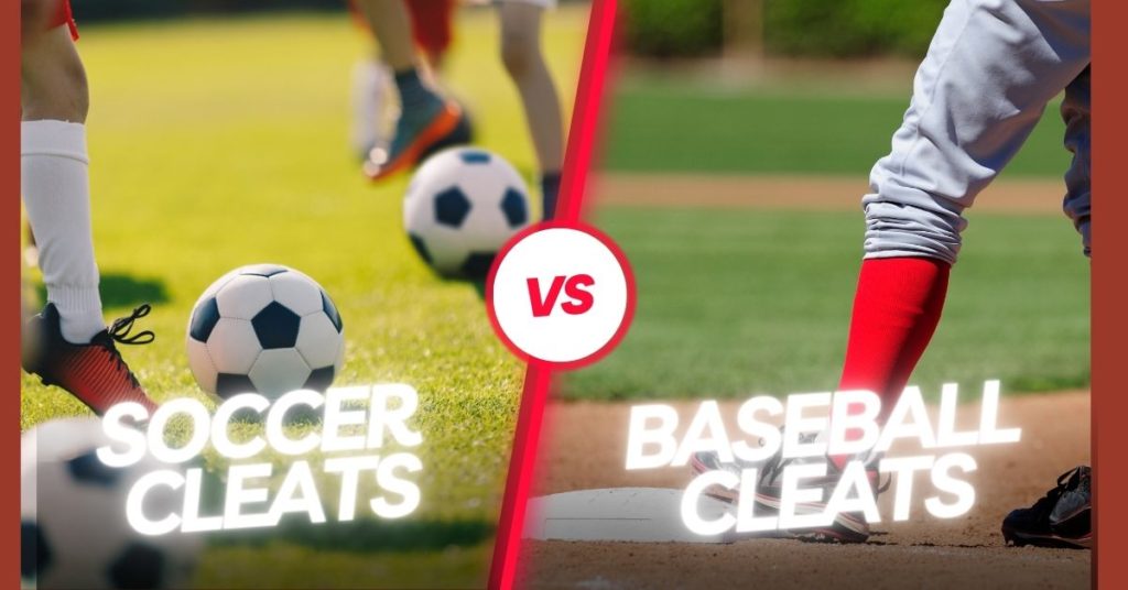 Soccer Cleats Vs Baseball Cleats| Your Cleat Questions Answered