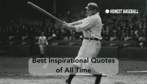 Best Inspirational Baseball Quotes Of All Time | All Inspiring Quotes ...